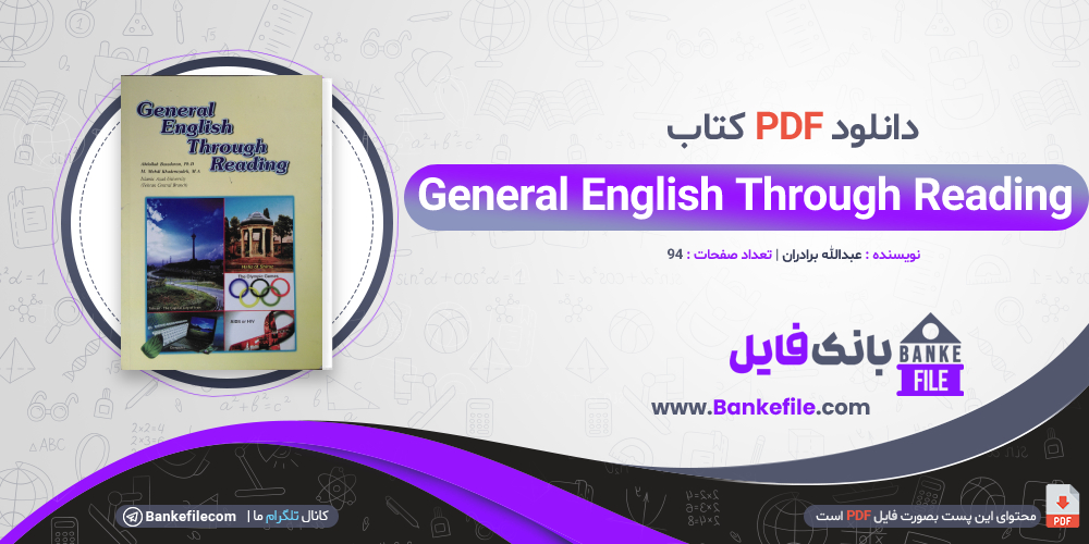 دانلود PDF کتاب General English Through Reading عبدالله برادران 📕